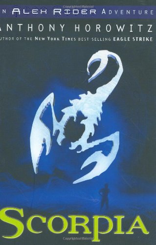 Amazon.com: Scorpia (An Alex Rider Adventure): 9780399241512: Horowitz ...