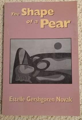 The Shape of a Pear: Poems: Novak, Estelle Gershgoren: 9781564741479 ...