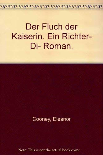 Amazon.com: Der Fluch der Kaiserin. Ein Richter- Di- Roman ...