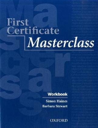 First Certificate. Masterclass - New Edition / Workbook and CD: In Pack: Buy Online at Best ...