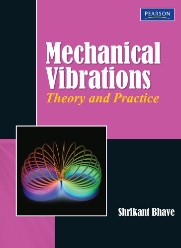 Mechanical Vibrations: Theory and Practice, Srikant Bhave, eBook - Amazon.com
