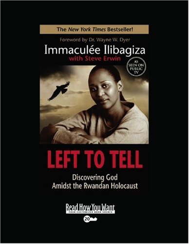 Buy Left to Tell: Discovering God Amidst the Rwandan Holocaust Book ...
