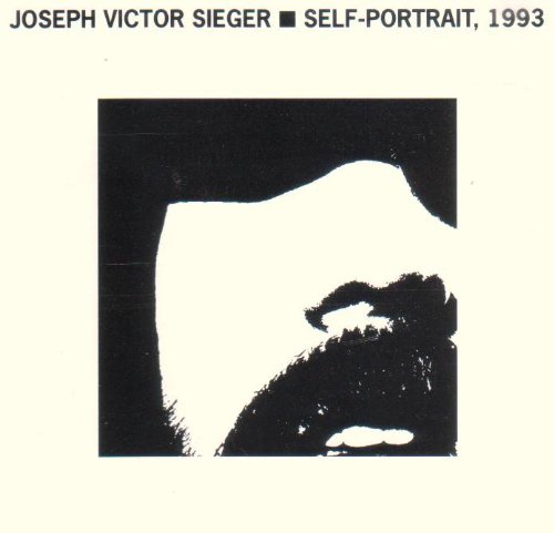 Joseph Victor Sieger - Joseph Victor Sieger: Self Portrait, 1993 ...