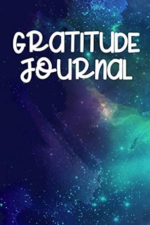 Gratitude Journal: Gratitude Inspiration Notebook (Galaxy Universe ...