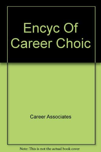 Encyc Of Career Choic: Career Associates: 9780399517358: Amazon.com: Books
