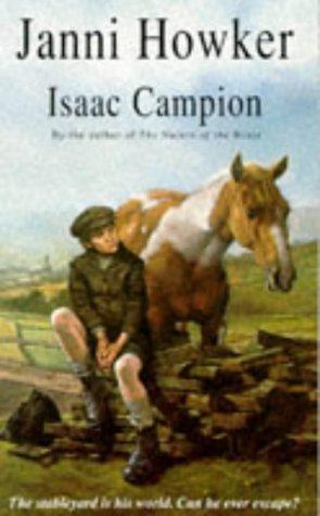 Isaac Campion: Howker, Janni: 9780440402800: Amazon.com: Books