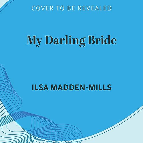 Amazon.com: My Darling Bride (Audible Audio Edition): Ilsa Madden-Mills ...