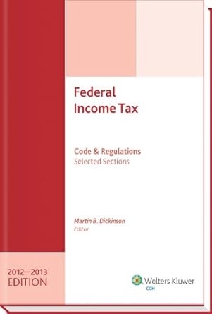 Amazon.com: Federal Income Tax: Code and Regulations-Selected Sections ...