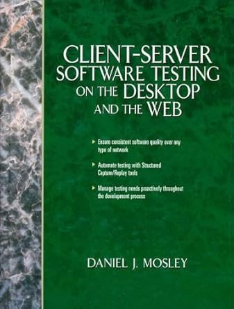 Amazon | Client Server Software Testing on the Desk Top and the Web ...