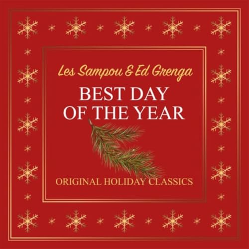 Play Best Day of the Year by Les Sampou on Amazon Music