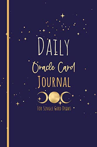 Daily Oracle Card Journal - For Single Card Draws: A pre-formatted ...