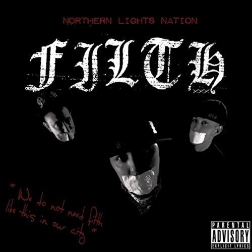 Northern Lights Nation - Filth - Amazon.com Music