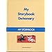 Amazon.com: My Storybook Dictionary: My Storybook : Grolier ...