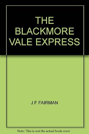 THE BLACKMORE VALE EXPRESS: Amazon.co.uk: Books