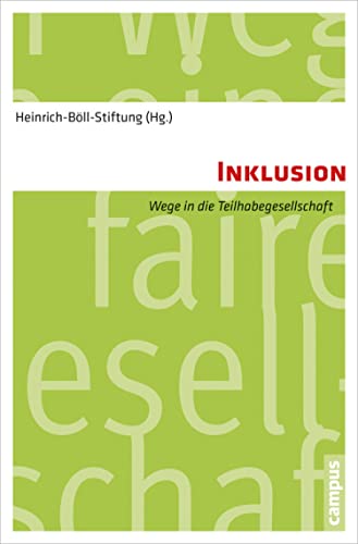 Inklusion: Wege in die Teilhabegesellschaft eBook : Heinrich-Böll ...