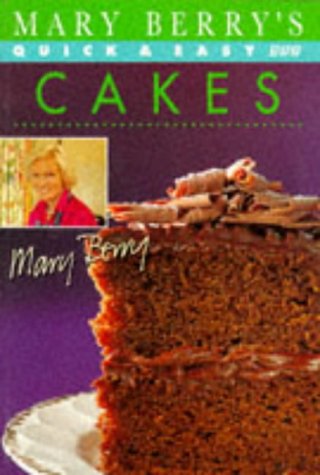 Mary Berry's Quick and Easy Cakes (Quick & Easy Cookery): Amazon.co.uk ...