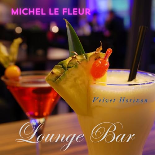 Velvet Horizon (Radio Edit) by Michel Le Fleur on Amazon Prime Music