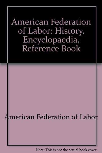 Amazon.com: American Federation of Labor [5 volumes]: History ...