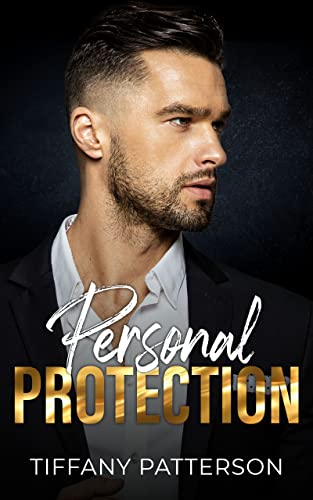 Personal Protection - Kindle edition by Patterson , Tiffany ...