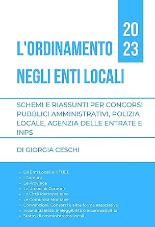 Amazon.com: L'Ordinamento negli Enti Locali 2023: Schemi e Riassunti ...