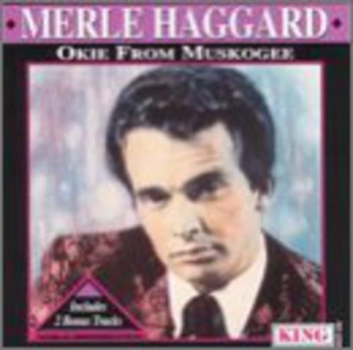 Amazon.com: Okie from Muskogee: 0012676144025: Merle Haggard, Roy ...