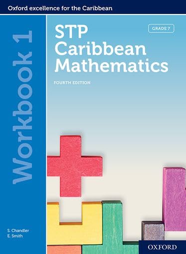 STP Caribbean Mathematics, Fourth Edition: Age 11-14: STP Caribbean ...