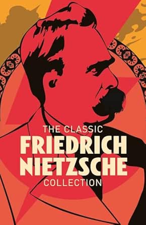 The Classic Friedrich Nietzsche Collection eBook : Nietzsche, Friedrich ...