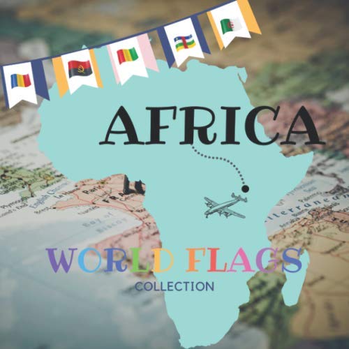 Afica World Flags Collection: World Flags of Afica |Training Memory ...