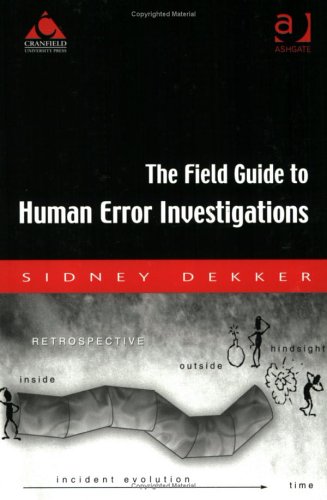 Buy The Field Guide to Human Error Investigations Book Online at Low ...