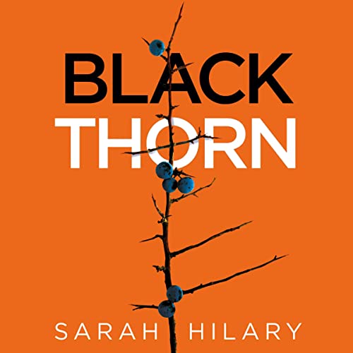 Black Thorn (Audio Download): Sarah Hilary, Imogen Church, Macmillan ...