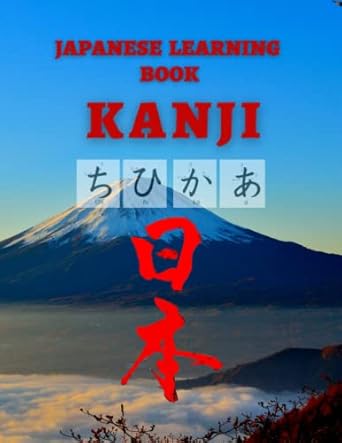 Amazon.com: JAPANESE LEARNING BOOK KANJI: Learn to Write Japanese Kanji ...