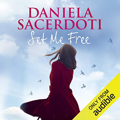 Amazon.com: Set Me Free (Audible Audio Edition): Daniela Sacerdoti ...