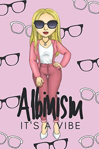 ALBINISM IT'S A VIBE: Journal for women and girls with albinism. 120 ...