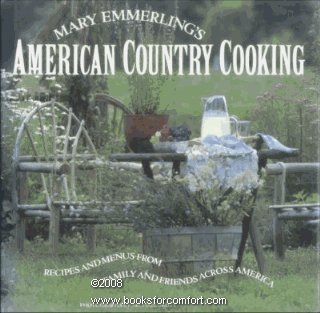 M. Emmerling's American Country Cooking: Emmerling, Mary: 9780517560204 ...