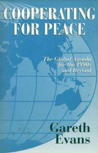 Cooperating for Peace: The Global Agenda for the 1990s and Beyond ...