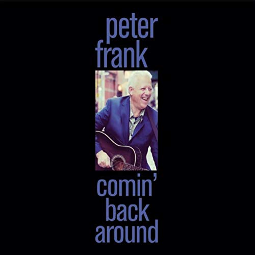 Play Comin' Back Around by Peter Frank on Amazon Music