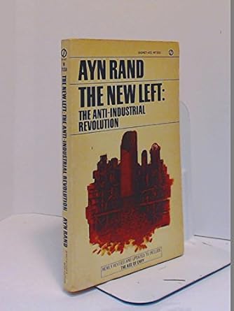The New Left: Rand, Ayn: 9780451113825: Amazon.com: Books