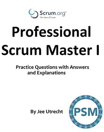 Amazon.com: Professional Scrum Master I (PSM 1) - Practice Tests: 160 ...