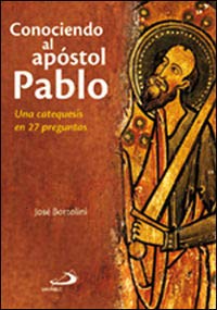 Conociendo al apóstol Pablo: Una catequesis en 27 preguntas | Amazon.com.br