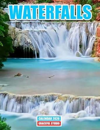 Amazon.com: Waterfalls Calendar 2026: A Year of Breathtaking Cascade ...