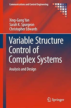 Variable Structure Control of Complex Systems: Analysis and Design ...