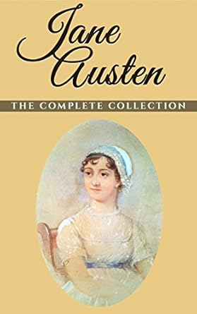 Jane Austen: The Complete Collection (Illustrated) - Kindle edition by ...