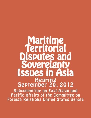 Amazon.com: Maritime Territorial Disputes and Sovereignty Issues in ...