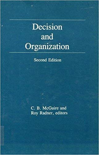 Amazon.co.jp: Decision and Organization: A Volume in Honor of Jacob ...