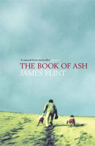 Book Of Ash: Flint, James: 9780670914920: Amazon.com: Books