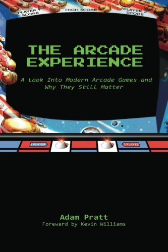 The Arcade Experience: A Look At Modern Arcades and Why They Still ...