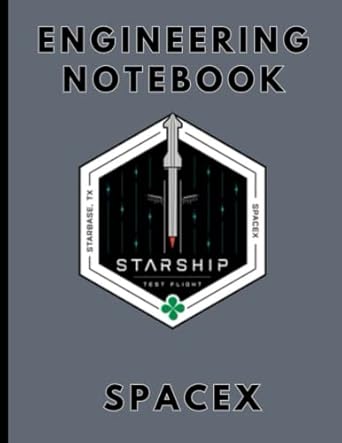 SpaceX Test Flight Badge Engineering Notebook: 8.5x11 120 Page ...