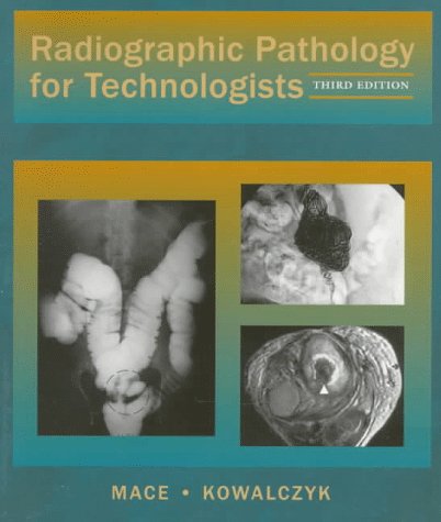 Radiographic Pathology for Technologists: 9780815145684: Medicine ...