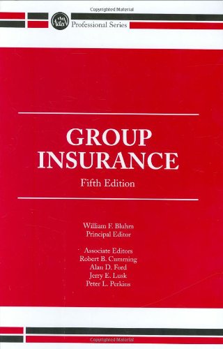 Group Insurance (ACTEX Professional Series): Principal Editor William F ...