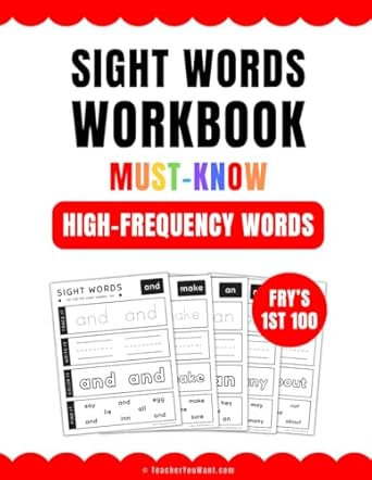 Sight Words Workbook: Fry First 100 High-Frequency Words, Fun Engaging ...